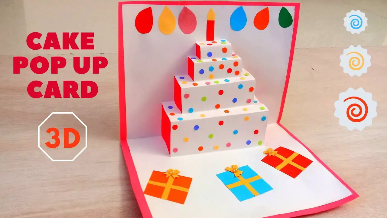 How To Make 3D Birthday Cards?